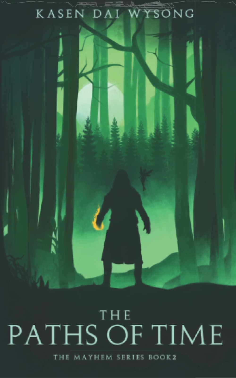 Meet the Author: Kasen Wysong’s New Release: The Paths of Time - Main ...